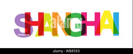 SHANGHAI. Banner with the name of the city in the East of China, flat ...