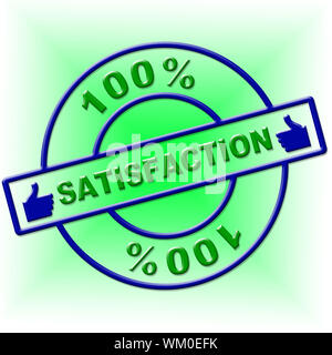 Hundred Percent Satisfaction Showing Content Satisfied And Completely ...