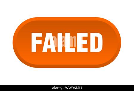failed sign. failed rounded orange sticker. failed Stock Vector Image ...