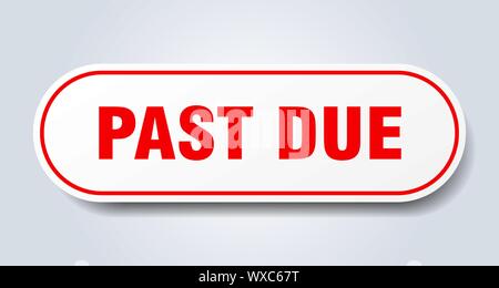 past button. past rounded red sign. past Stock Vector Image & Art - Alamy