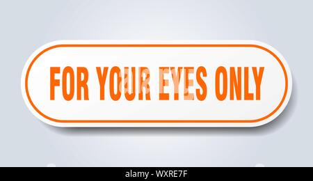 for your eyes only sticker. for your eyes only sign on transparent ...