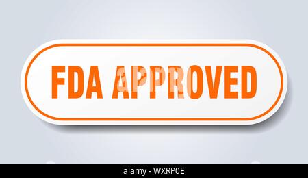 fda approved button. fda approved rounded orange sign. fda approved ...