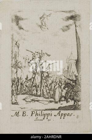 Das Martyrium des Heiligen Phillip, Platte acht von den Martyrien der Apostel, n.d., Jacques ...