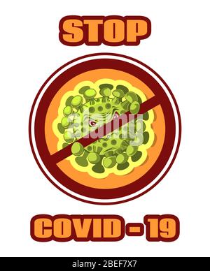 Coronavirus, durchgestrichen durch ein Stoppschild. Vektor-Cartoon-Flat ...
