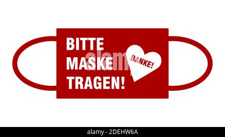 Bitte Maske tragen Danke Warnschild mit Gesichtsmasken-Form und ...