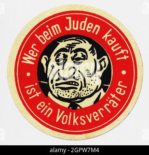 Antisemitische Aufschrift "Wer von den Juden kauft, ist ein Verräter ...