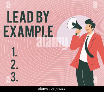 Konzeptionelle Darstellung mit gutem Beispiel vorangehen, auf das Wort ...