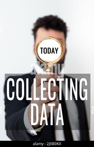 Das Schild zeigt das Sammeln von Daten-Gathering und das Messen von ...