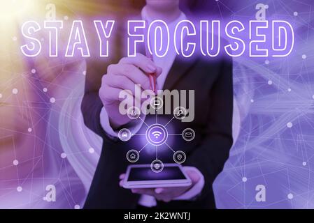 Konzeptionelle Bildunterschrift konzentriert bleiben. Konzept Bedeutung ...