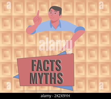 Schild mit Fakten Mythen, Business-Ansatz Arbeit auf der Grundlage von ...