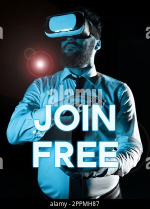 Textzeichen mit „Join Free“. Geschäftsidee die Handlung oder eine ...