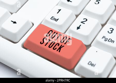 Schild mit der Anzeige „nicht auf Lager“, „Word Written On“ ist ...