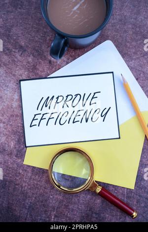 Schild mit der Aufschrift EfficiencyCompetency in Performance with ...