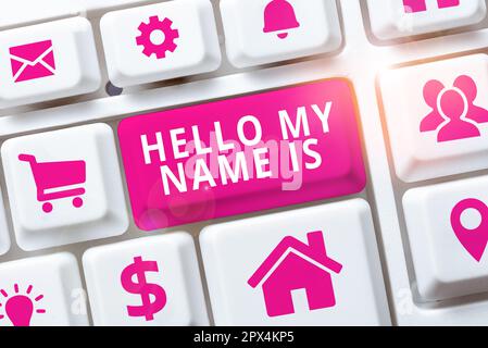 Schild mit „Hallo, mein Name ist“, konzeptionelles Foto, das Sie neuen ...