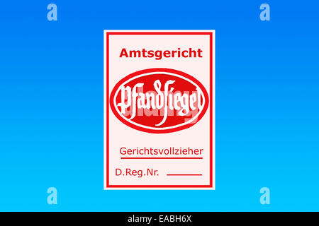 Pfand Siegel der Gerichtsvollzieher Stockfotografie - Alamy