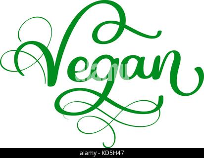 Vegane handgeschriebene Kalligraphie Schriftzug mit grünen Blatt für ...