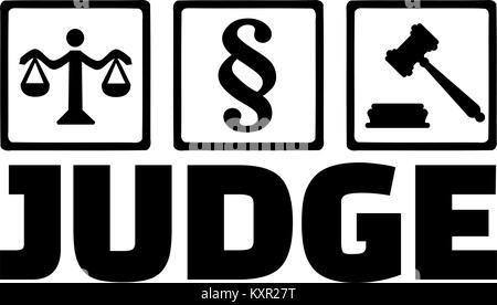 Symbole für Recht und Gerechtigkeit. Gesetzgebung und Gericht, Richter ...
