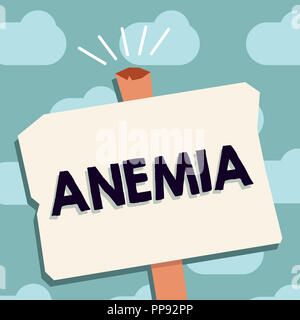 Text Zeichen zeigen, Anämie. Konzeptionelle foto Bloodlessness ...