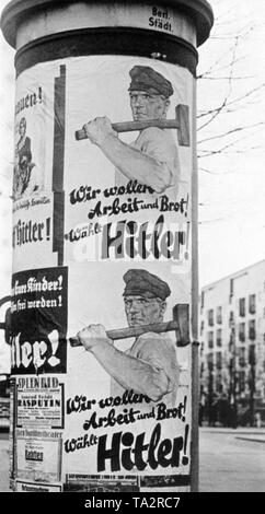 Wahlplakate der NSDAP für den Reichstag die Wahl. Sie Kampagne sagen ...