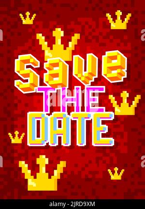 Enregistrez la date. Mot pixélisé avec arrière-plan graphique ...