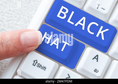 Écriture affichage de texte Black Hat. Concept d'affaires utilisé en ...
