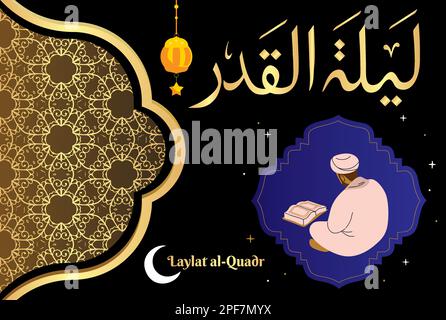 Calligraphie arabe de Layla tul Qadr, Ramadan Kareem. Traduction, 'nuit ...