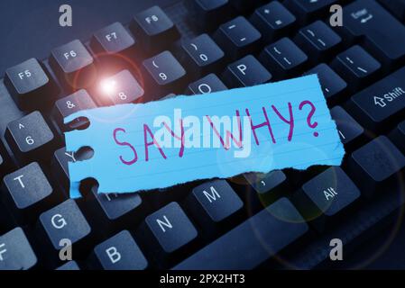 Affiche dire pourquoi, idée d'entreprise donner une explication ...