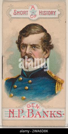 A Short History of General Nathaniel P. Banks, tiré de la série ...
