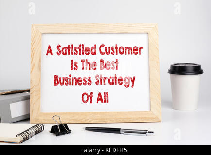 Un client satisfait est la meilleure stratégie commerciale de tous ...