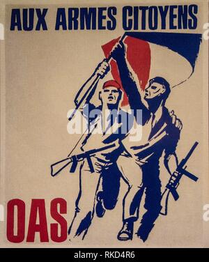 La France, Alger, affiche pour ''OAS''.L'Organisation armée secrète ...